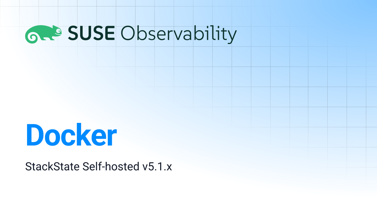 Docker | StackState v5.1 | SUSE Observability